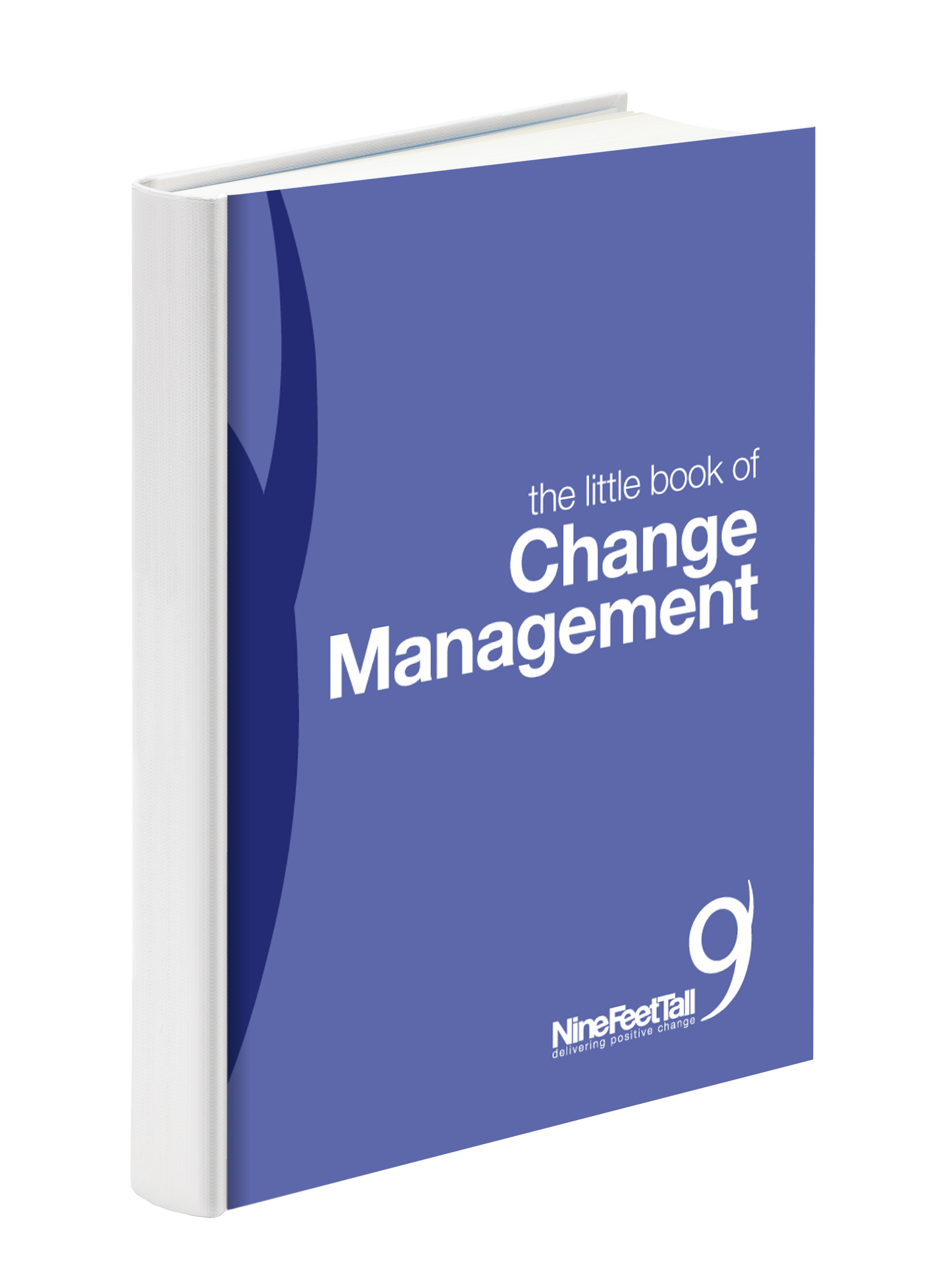 The Little Book of Change Management